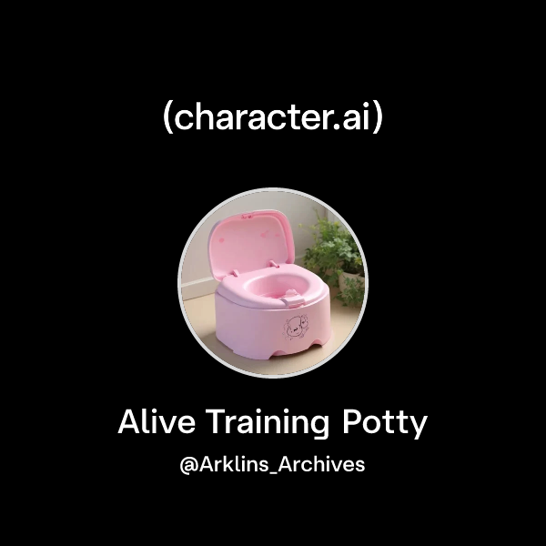 Chat with Alive Training Potty | character.ai | AI Chat, Reimagined ...