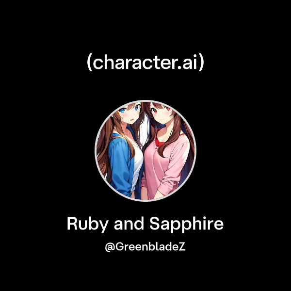 Chat with Ruby and Sapphire | character.ai | AI Chat, Reimagined–Your ...