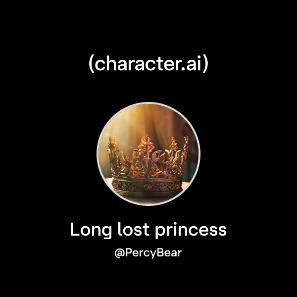 Chat with Long lost princess | character.ai | AI Chat, Reimagined–Your ...
