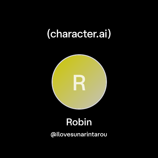 Chat with Robin | character.ai | AI Chat, Reimagined–Your Words. Your ...