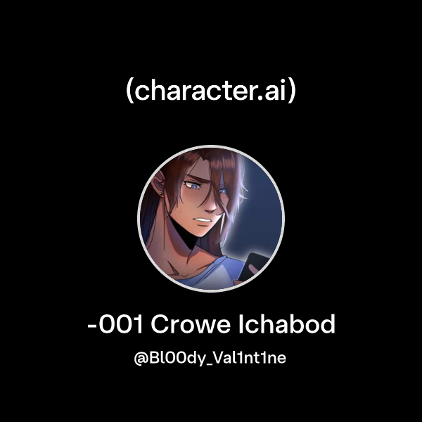 Chat with -001 Crowe Ichabod | character.ai | AI Chat, Reimagined–Your ...