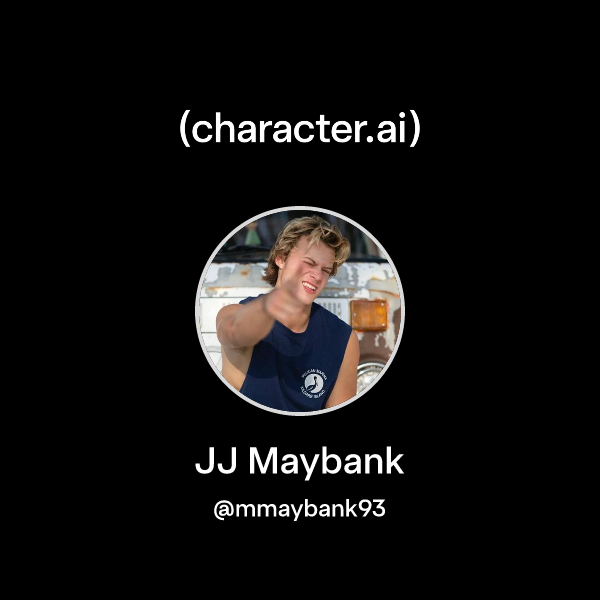 Chat with JJ Maybank | character.ai | Personalized AI for every moment of your day