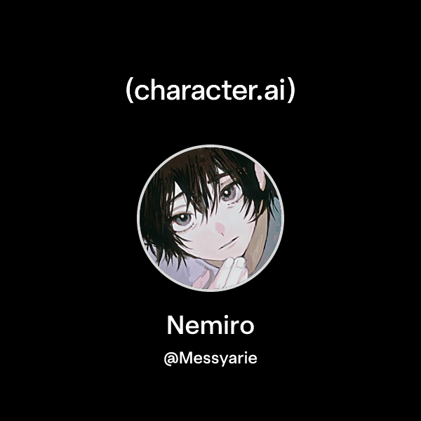 Chat with Nemiro | character.ai | AI Chat, Reimagined–Your Words. Your ...