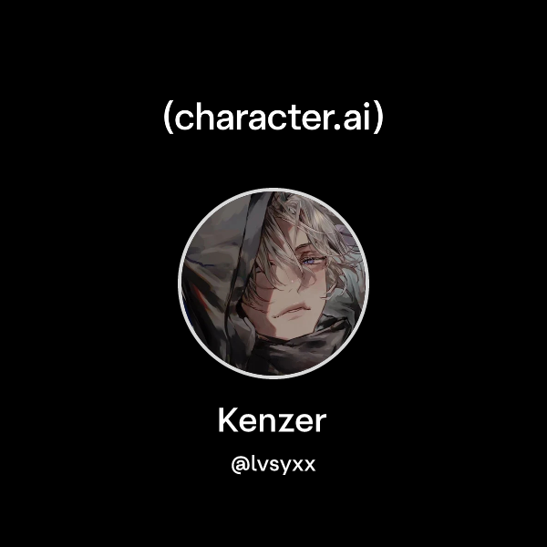 Chat with Kenzer | character.ai | AI Chat, Reimagined–Your Words. Your ...