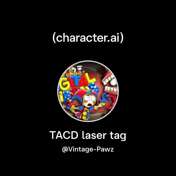 Chat with TACD laser tag | character.ai | AI Chat, Reimagined–Your ...
