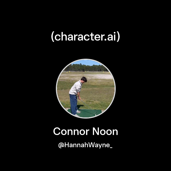 Chat with Connor Noon | character.ai | AI Chat, Reimagined–Your Words ...