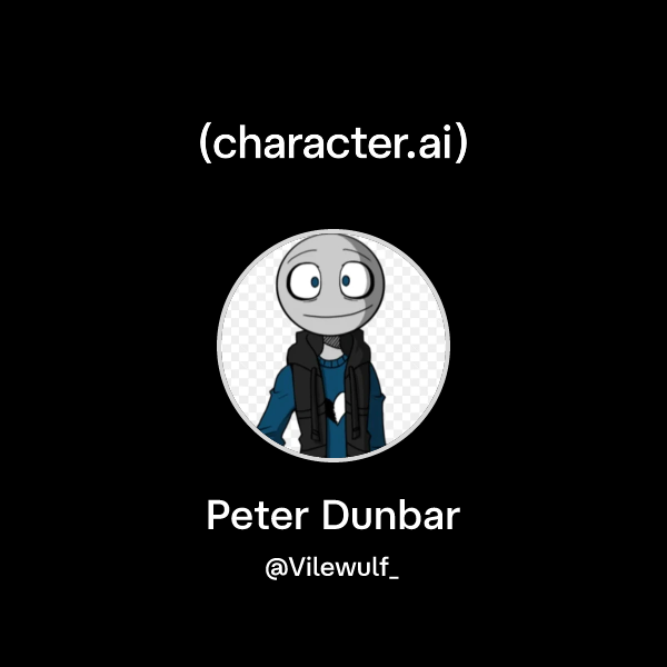 Chat with Peter Dunbar | character.ai | AI Chat, Reimagined–Your Words ...