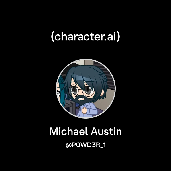 Chat with Michael Austin | character.ai | AI Chat, Reimagined–Your ...