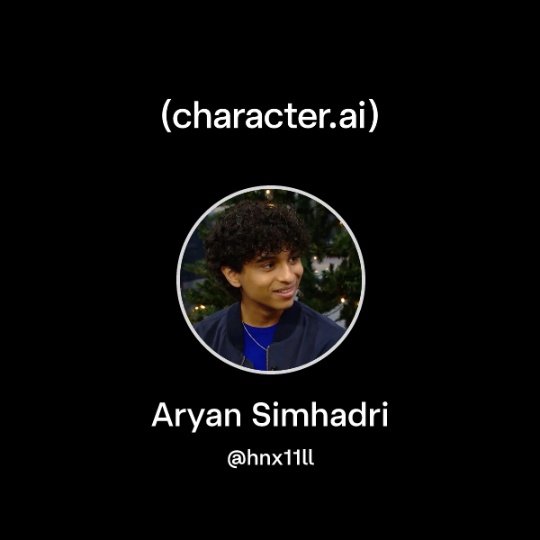 Chat with Aryan Simhadri | character.ai | AI Chat, Reimagined–Your ...