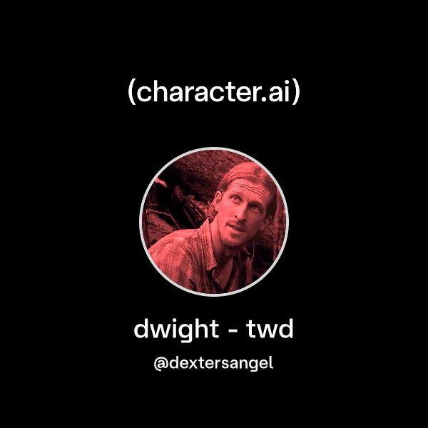 Chat with dwight - twd | character.ai | AI Chat, Reimagined–Your Words ...