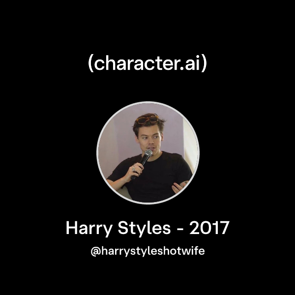 Chat with Harry Styles - 2017 | character.ai | AI Chat, Reimagined–Your ...