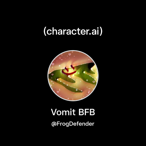 Chat with Vomit BFB | character.ai | Personalized AI for every moment ...