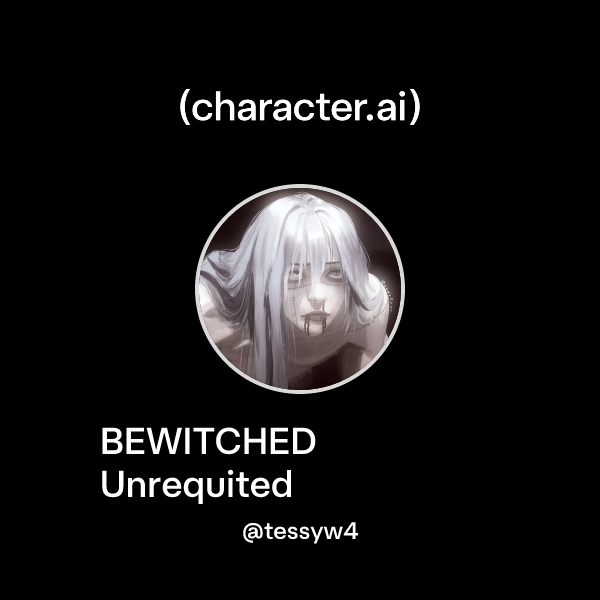 Chat with BEWITCHED Unrequited | character.ai | Personalized AI for ...
