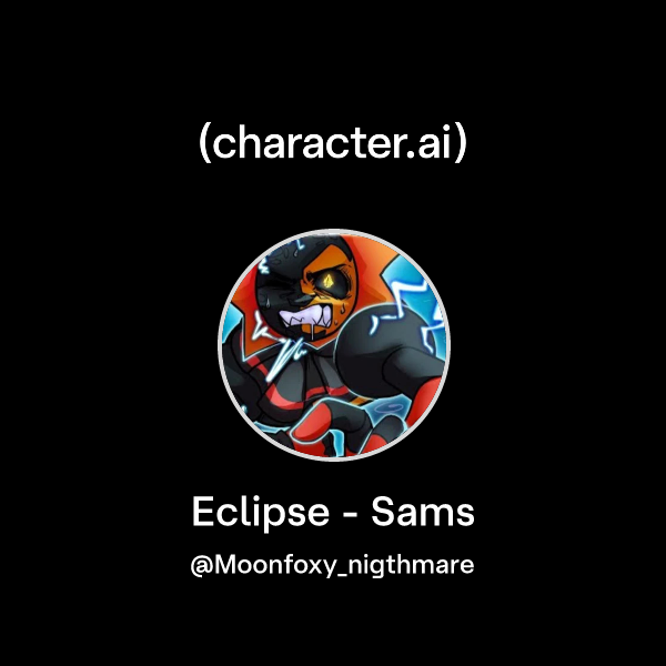 Chat with Eclipse - Sams | character.ai | AI Chat, Reimagined–Your ...