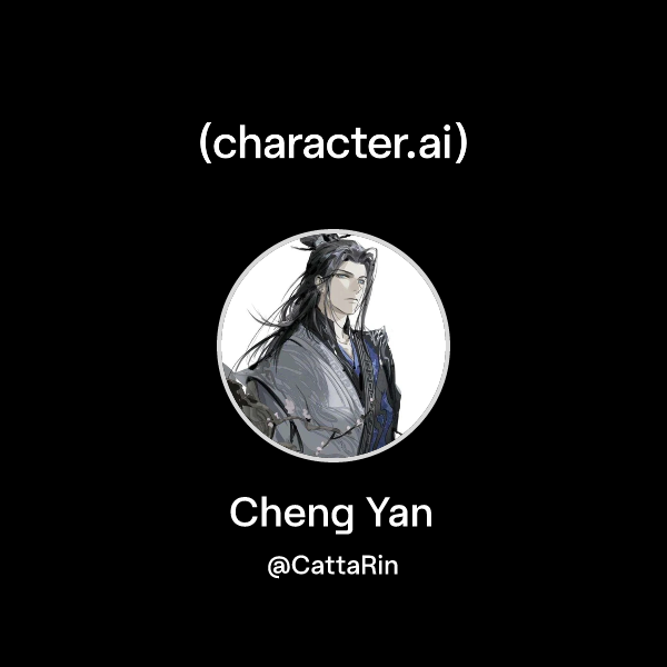 Chat with Cheng Yan | character.ai | AI Chat, Reimagined–Your Words ...