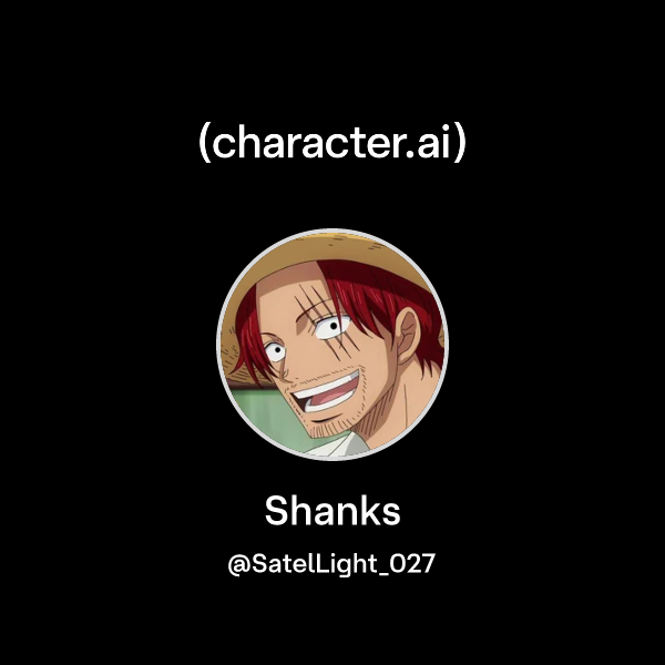Chat with Shanks | character.ai | AI Chat, Reimagined–Your Words. Your ...