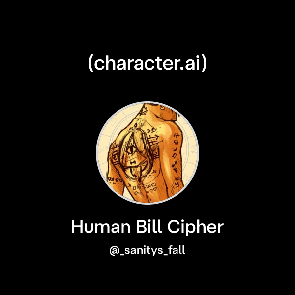 Chat with Human Bill Cipher | character.ai | AI Chat, Reimagined–Your ...