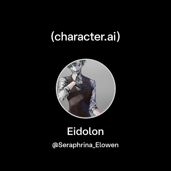 Chat with Eidolon | character.ai | Personalized AI for every moment of your day