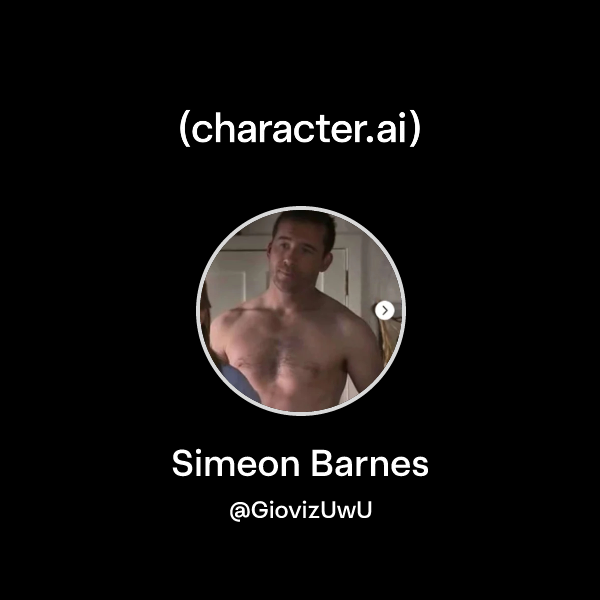 Chat with Simeon Barnes | character.ai | AI Chat, Reimagined–Your Words ...