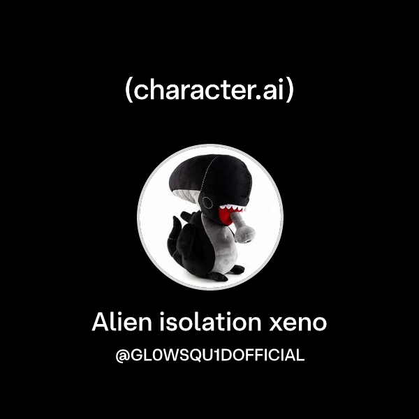 Chat with Alien isolation xeno | character.ai | Personalized AI for ...