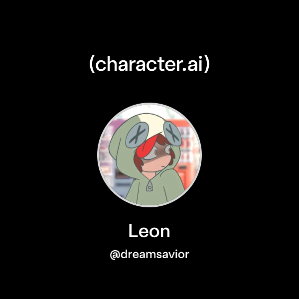Chat with Leon | character.ai | Personalized AI for every moment of ...