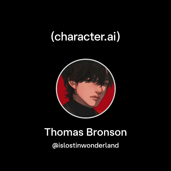 Chat with Thomas Bronson | character.ai | AI Chat, Reimagined–Your ...
