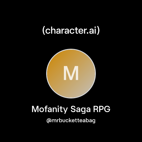 Chat with Mofanity Saga RPG | character.ai | AI Chat, Reimagined–Your ...