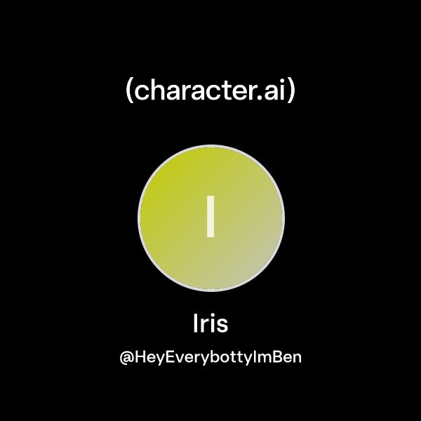 Chat with Iris | character.ai | Personalized AI for every moment of ...