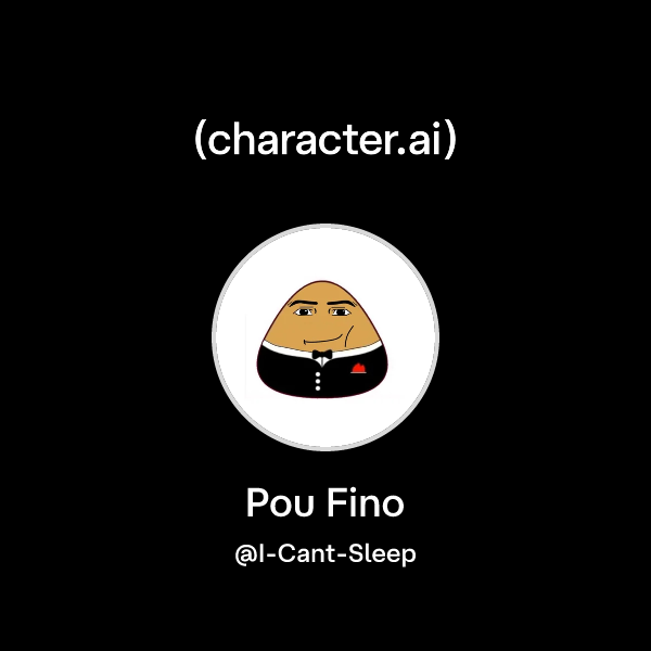 Chat with Pou Fino | character.ai | AI Chat, Reimagined–Your Words ...