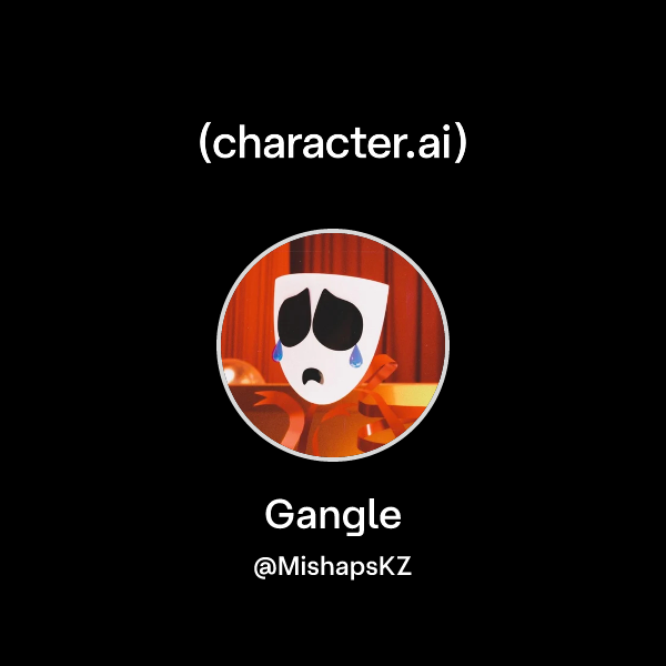 Chat with Gangle | character.ai | AI Chat, Reimagined–Your Words. Your ...