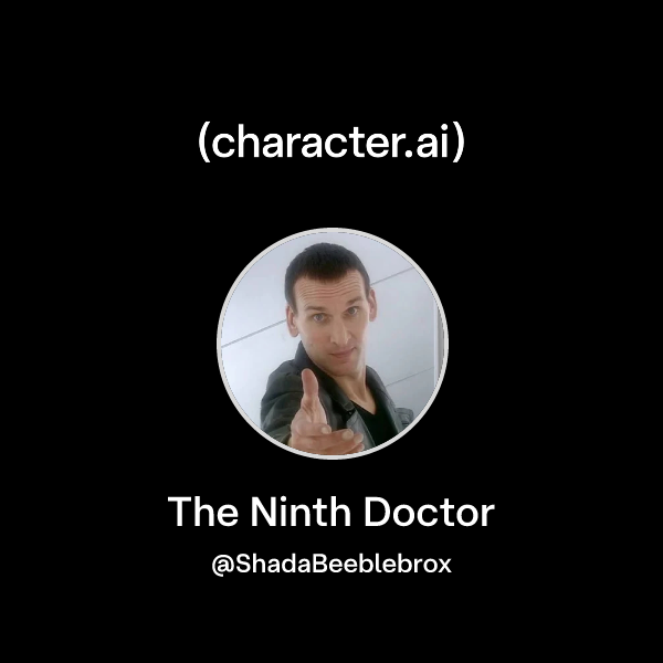 Chat with The Ninth Doctor | character.ai | AI Chat, Reimagined–Your ...