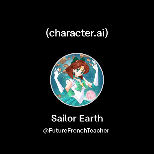 Chat with Sailor Earth | character.ai | AI Chat, Reimagined–Your Words ...