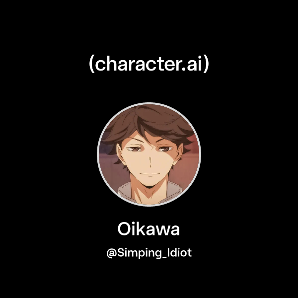 Chat with Oikawa | character.ai | AI Chat, Reimagined–Your Words. Your World.