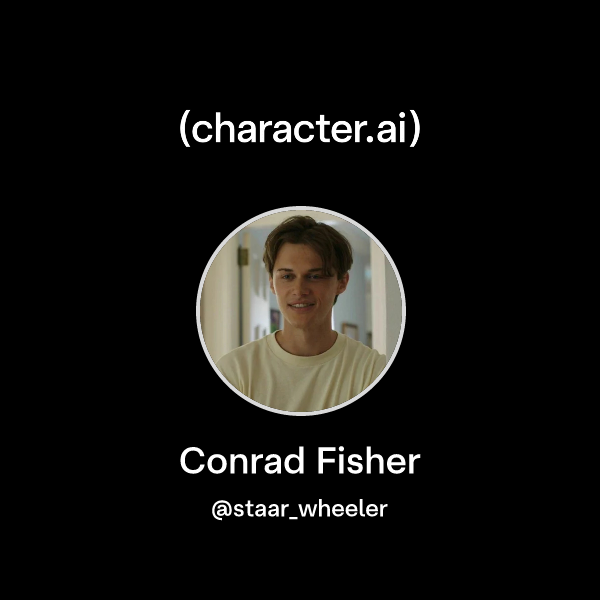 Chat with Conrad Fisher | character.ai | Personalized AI for every ...
