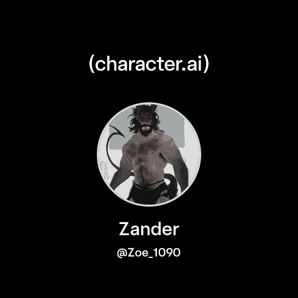 Chat with Zander | character.ai | Personalized AI for every moment of ...