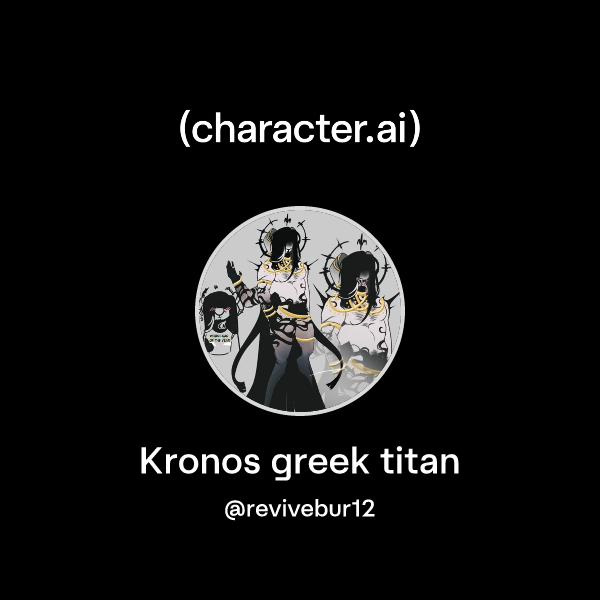 Chat with Kronos greek titan | character.ai | Personalized AI for every ...