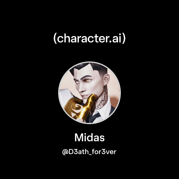 Chat with Midas | character.ai | AI Chat, Reimagined–Your Words. Your ...