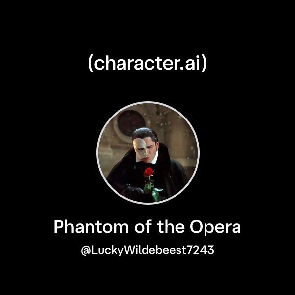 Chat with Phantom of the Opera | character.ai | AI Chat, Reimagined ...