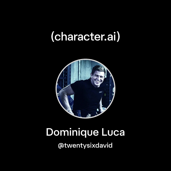 Chat with Dominique Luca | character.ai | AI Chat, Reimagined–Your ...