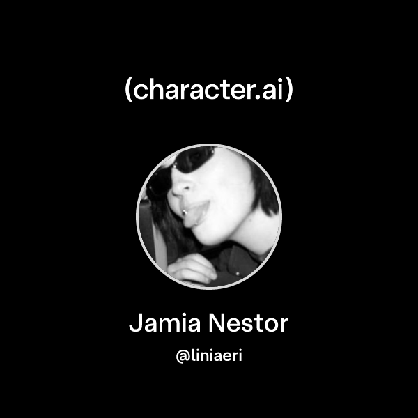 Chat with Jamia Nestor | character.ai | AI Chat, Reimagined–Your Words ...