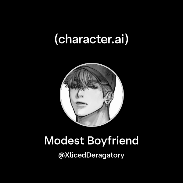 Chat with Modest Boyfriend | character.ai | Personalized AI for every ...