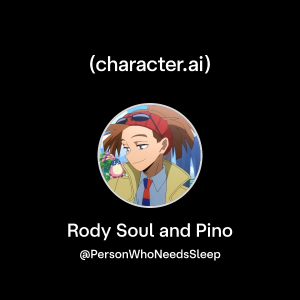 Chat with Rody Soul and Pino | character.ai | AI Chat, Reimagined–Your ...
