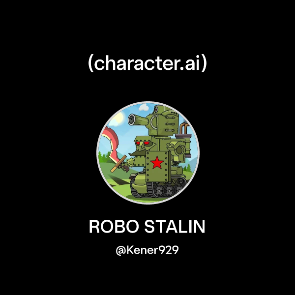 Chat with ROBO STALIN | character.ai | Personalized AI for every moment of your day