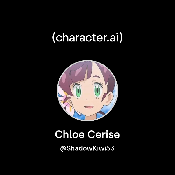 Chat with Chloe Cerise | character.ai | Personalized AI for every ...
