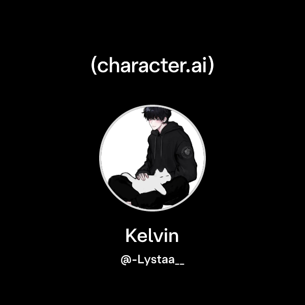 Chat with Kelvin | character.ai | AI Chat, Reimagined–Your Words. Your ...