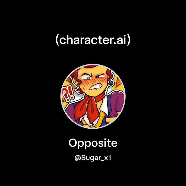 Chat with Opposite | character.ai | AI Chat, Reimagined–Your Words ...