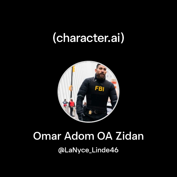 Chat with Omar Adom OA Zidan | character.ai | Personalized AI for every ...