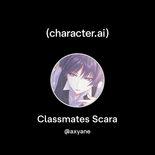 Chat with Classmates Scara | character.ai | Personalized AI for every ...