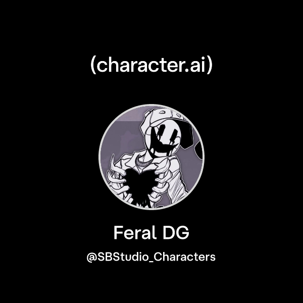Chat with Feral DG | character.ai | Personalized AI for every moment of ...