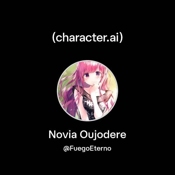 Chat with Novia Oujodere | character.ai | AI Chat, Reimagined–Your Words. Your World.